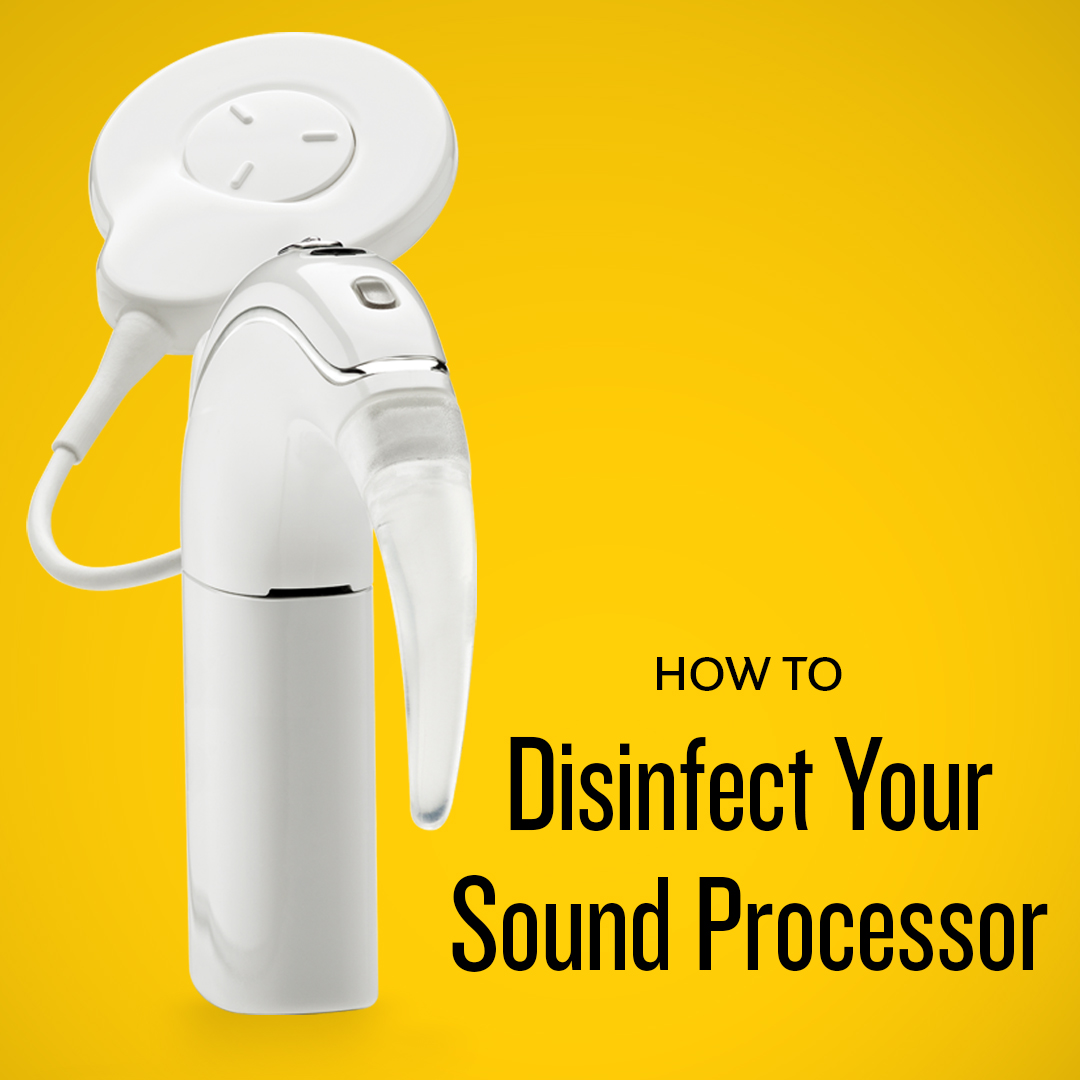 Sound processor cleaning tips for your patients - Cochlear ProNews