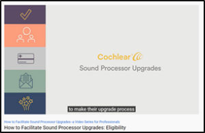 New Professional Resources to Support Sound Processor Upgrades